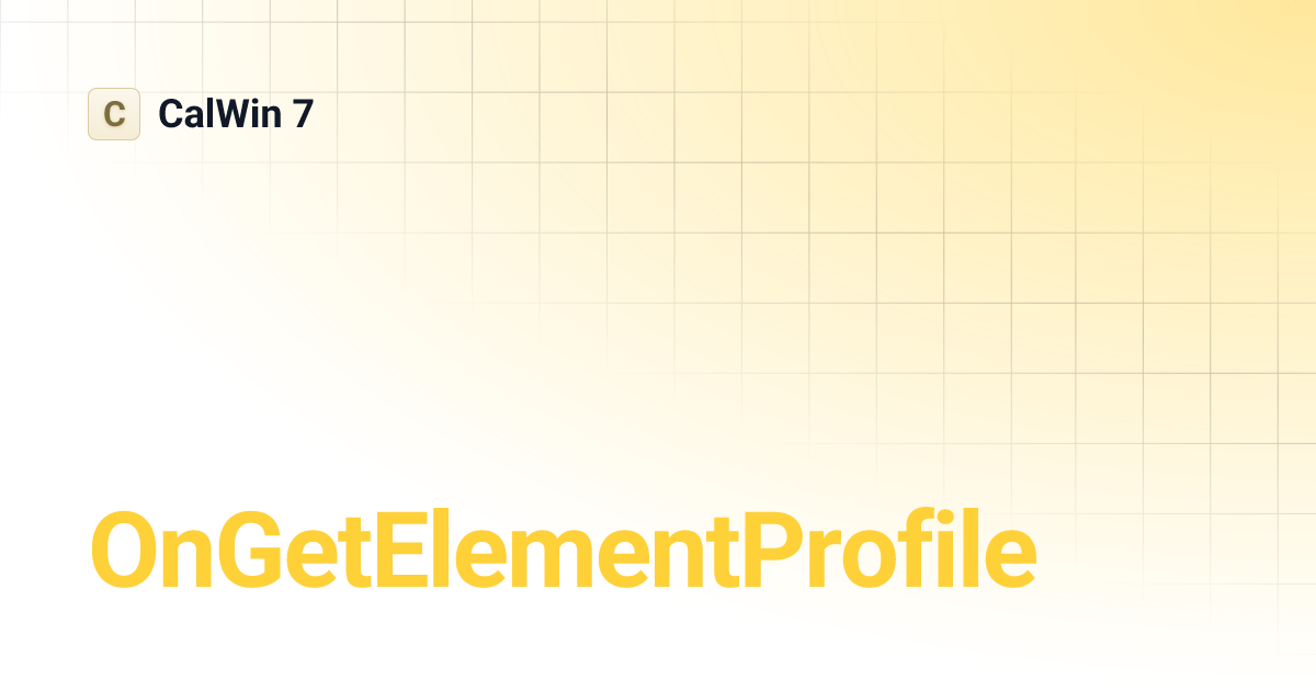 OnGetElementProfile | CalWin