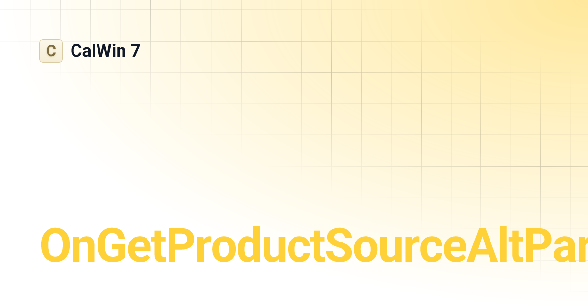 OnGetProductSourceAltParams | CalWin