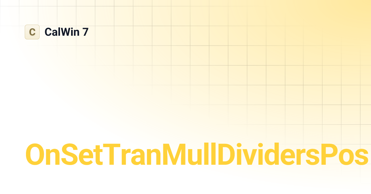 OnSetTranMullDividersPos | CalWin