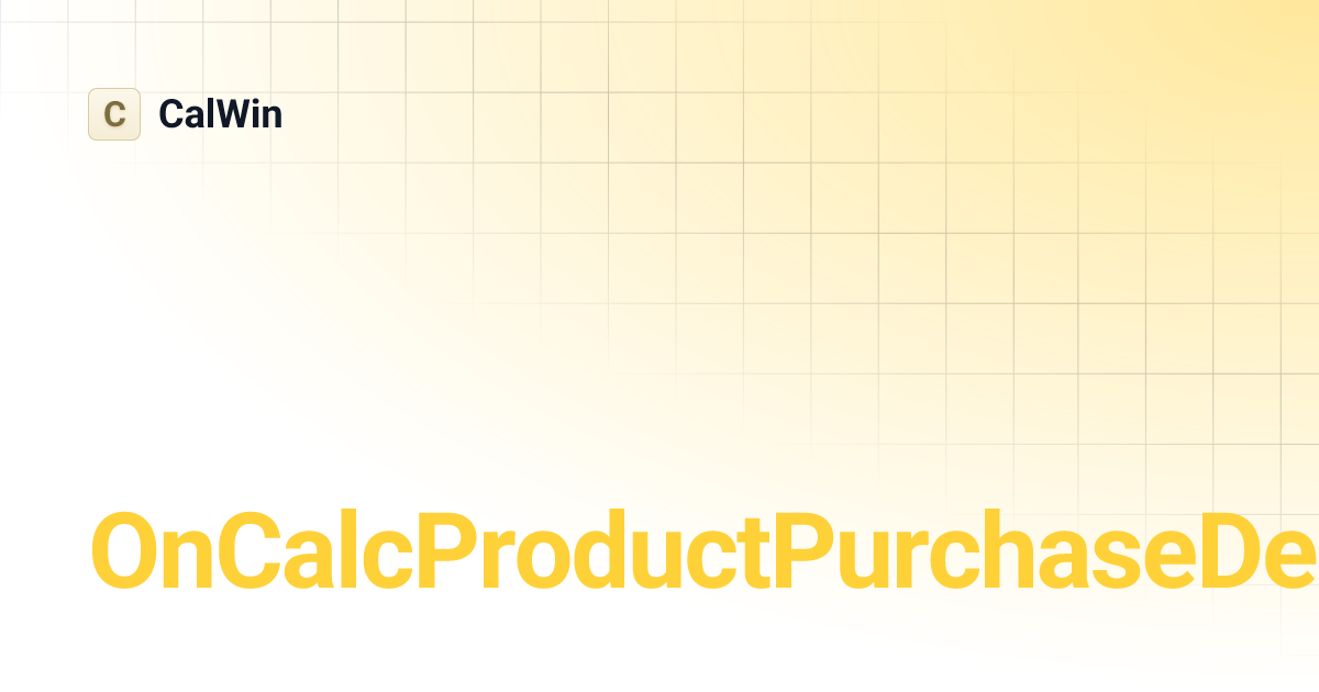 OnCalcProductPurchaseDeliveryTime | CalWin